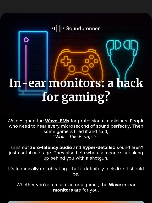 Soundbrenner: Wave IEMs: Your new gaming secret | Milled