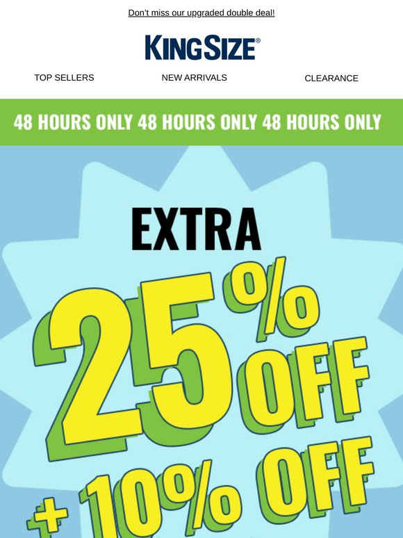 King Size: Double Deal Day! 25% + 10% OFF Over $100 | Milled