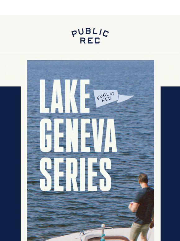 Public Rec: Boats Out: Meet the NEW Lake Geneva Series | Milled