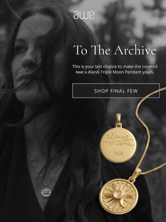 Awe Inspired: LAST CHANCE: Alanis Morissette x Awe | Milled