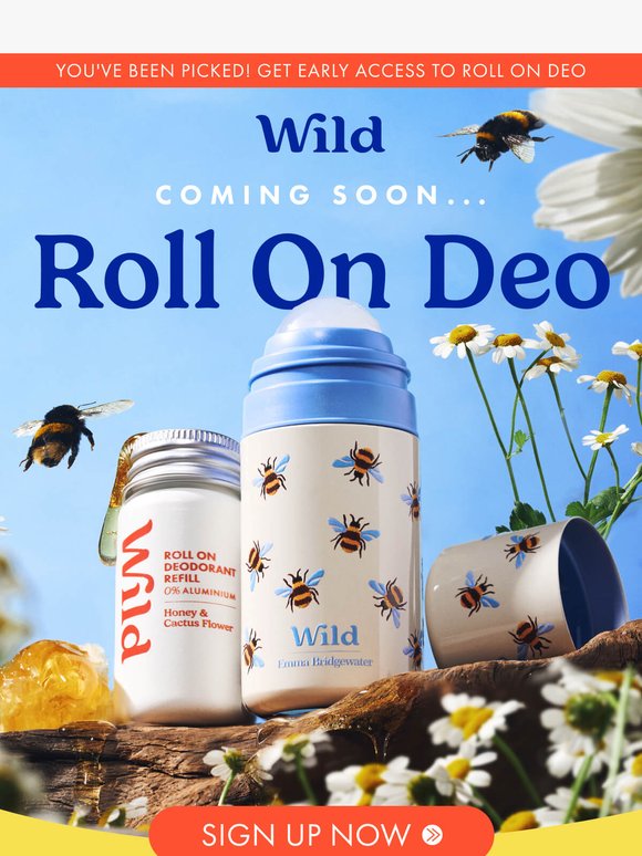 Wild: Roll on Deo🛼Sign Up For Early Access | Milled