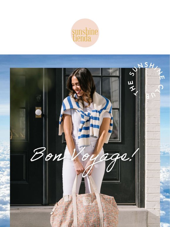 Sunshine Tienda: Bon Voyage, — 😘 | Milled