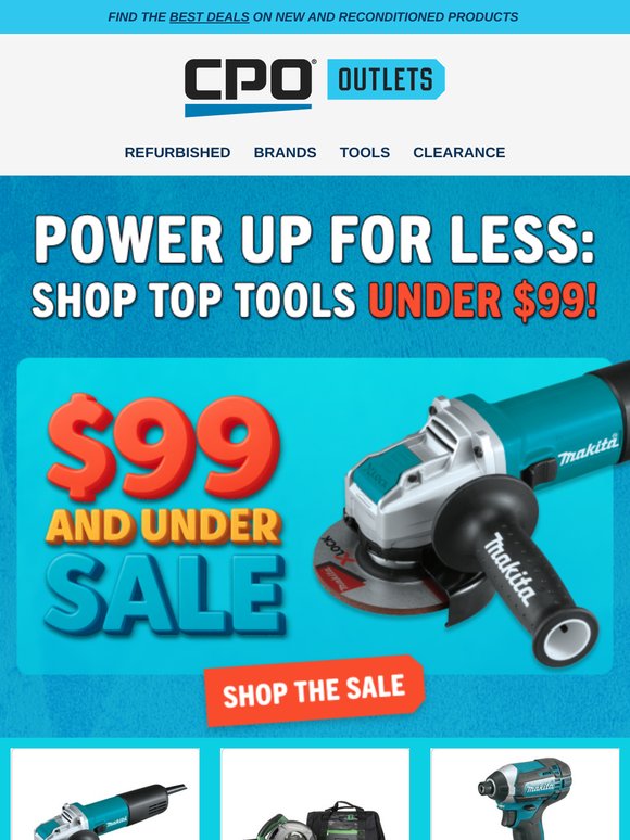 CPO Outlets: 🔥 Tools Under $99 for a Limited Time | Milled