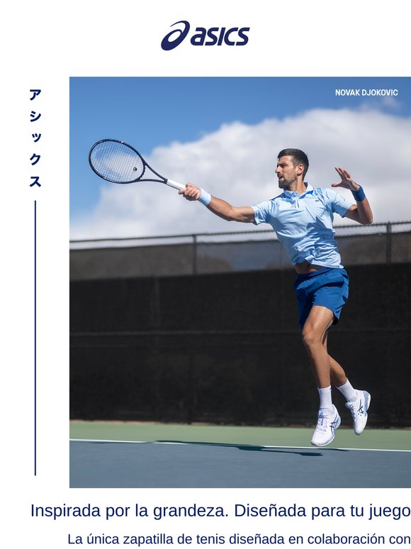 ASICS: Diseñada con Novak. Creada para tu juego | Milled