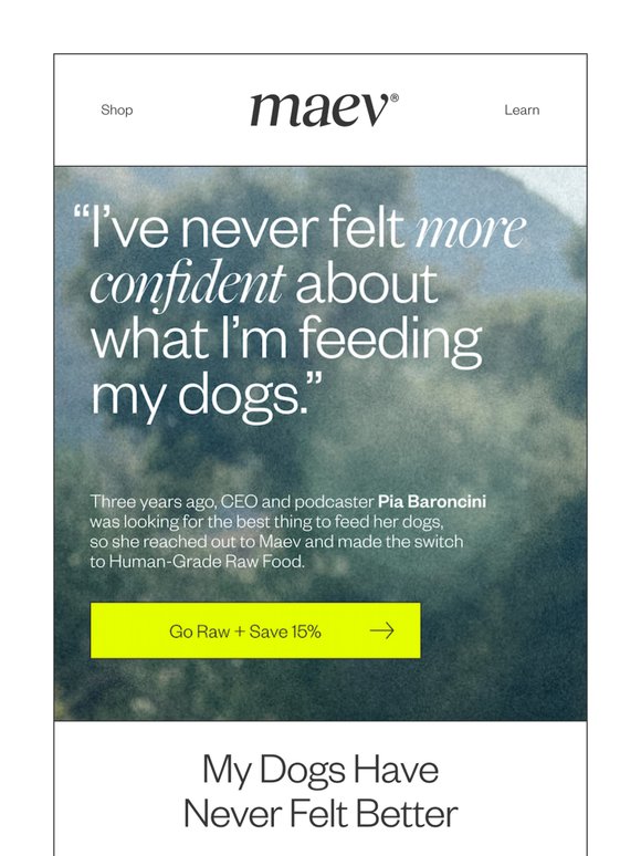Maev: “I’ve never felt more confident feeding my dog” | Milled
