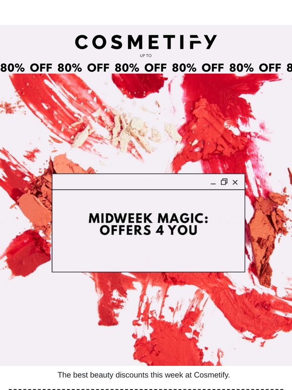 Cosmetify: Midweek Magic: Offers 4 You 💸 | Milled