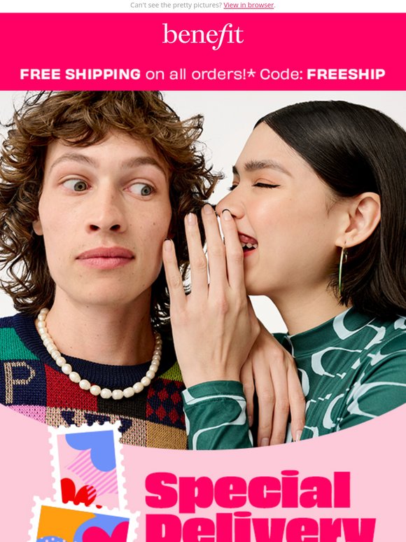 Benefit Cosmetics: Last call for FREE shipping! 💌 | Milled