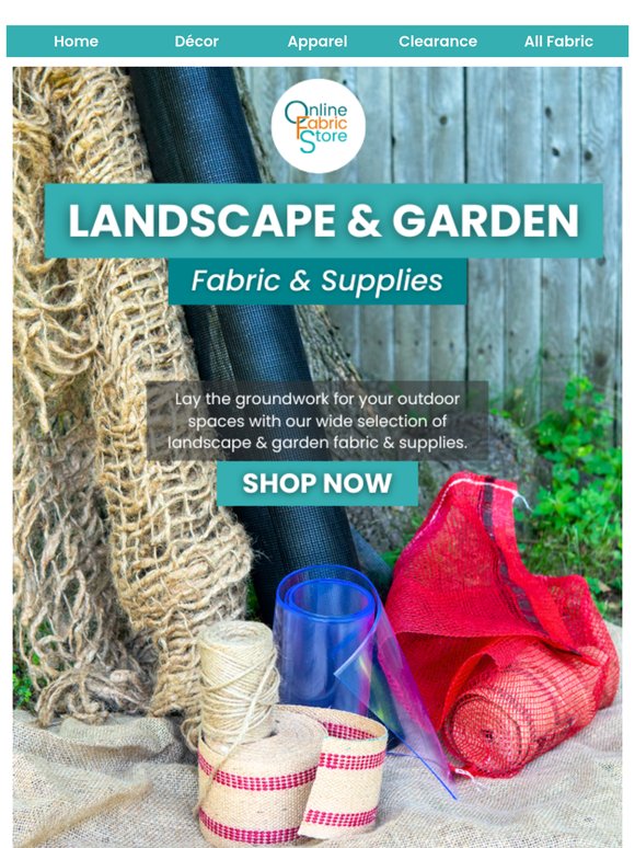 Online Fabric Store: Ready for a Better Garden? Start with the Right ...