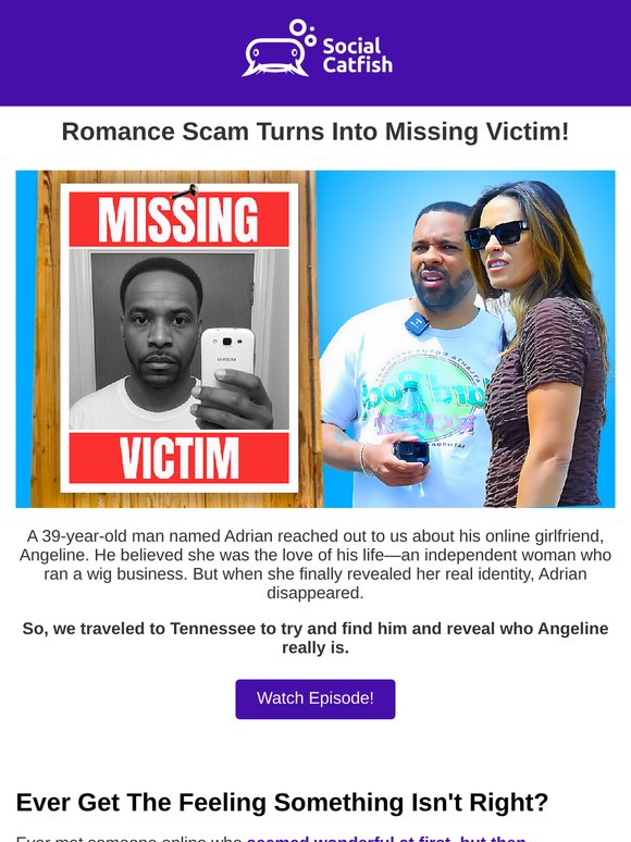 Social Catfish: Romance Scam Turns Missing Person! | Milled