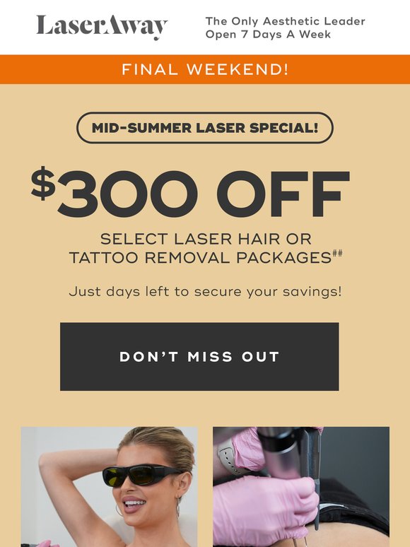 LaserAway: FINAL WEEKEND | $300 Off Select Laser Packages | Milled