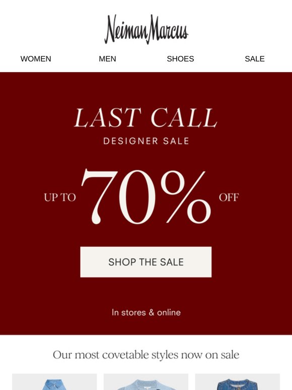 Neiman Marcus: Last Call: Shop up to 70% off today | Milled