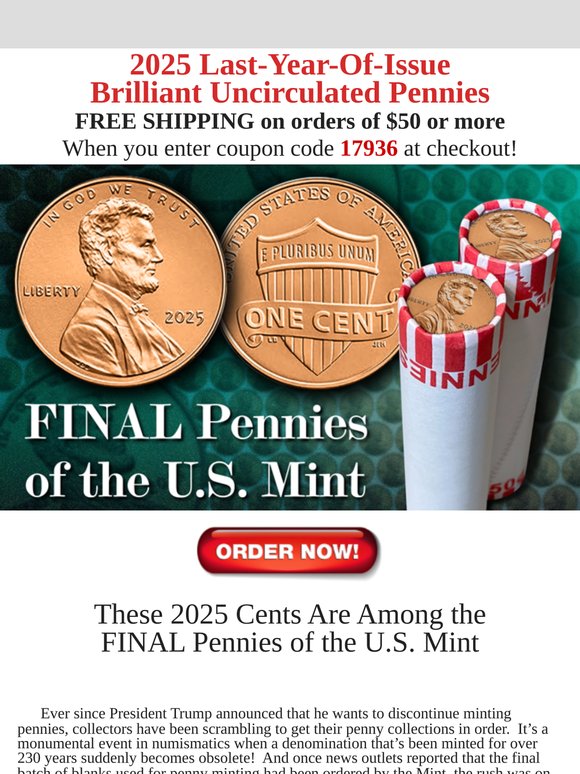 National Collector's Mint: ★ Don’t Miss the Final Pennies of the U.S ...
