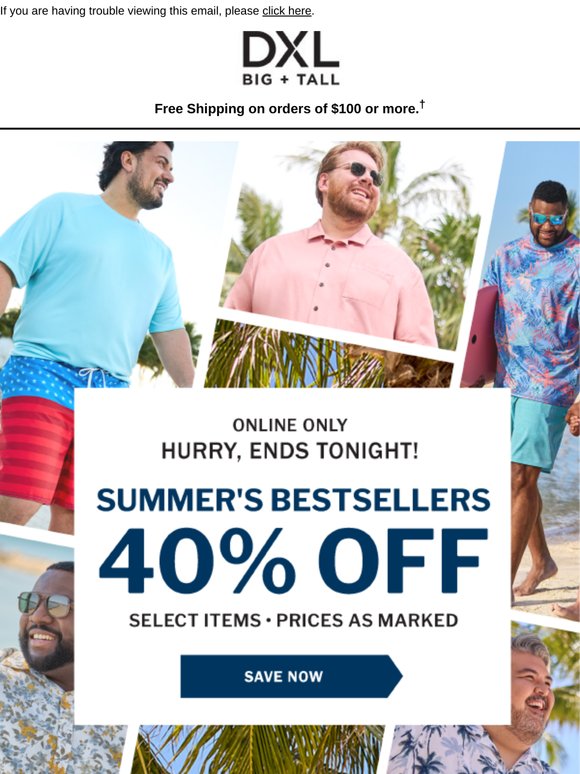 DXL: FINAL HOURS To Save 40% On Swim, Shirts And Shorts. | Milled