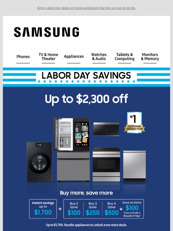 Samsung: —, Labor Day is almost here. Save up to $2,300+ on home ...