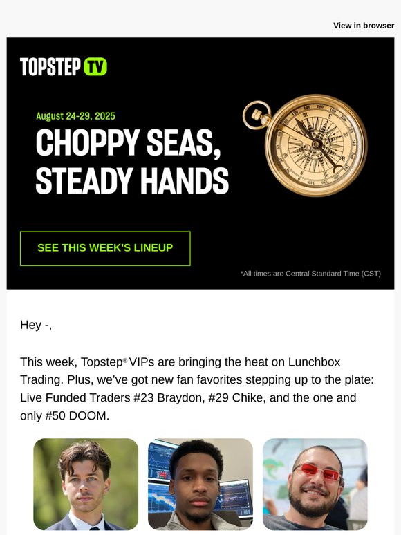 Topstep: 🚨Tune in Now: Powell, Altman, and a Market on Edge | Milled