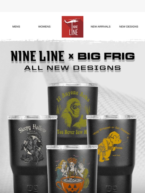 Nine Line Apparel: Nine Line x Big Frig | Milled