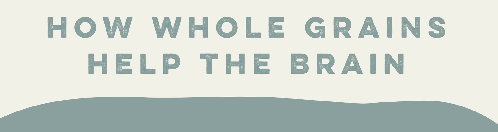 Sunrise Flour Mill: Whole Grains for Big Brains… Brain Food with a ...
