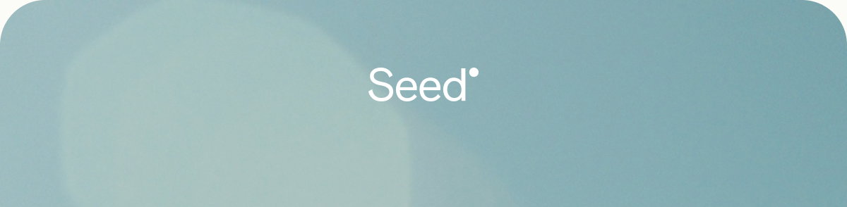 Seed: 30% off + free gift → limited time only. | Milled