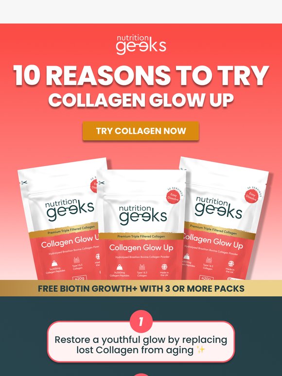 Nutrition Geeks: 10 Reasons To Try Collagen Glow Up 🌟 | Milled