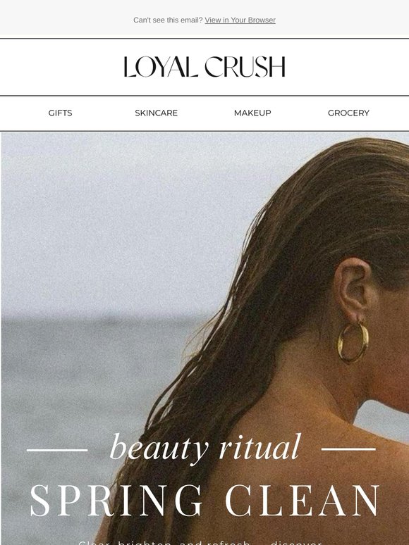 Loyal Crush: Beauty Ritual Spring Clean 🌸 | Milled
