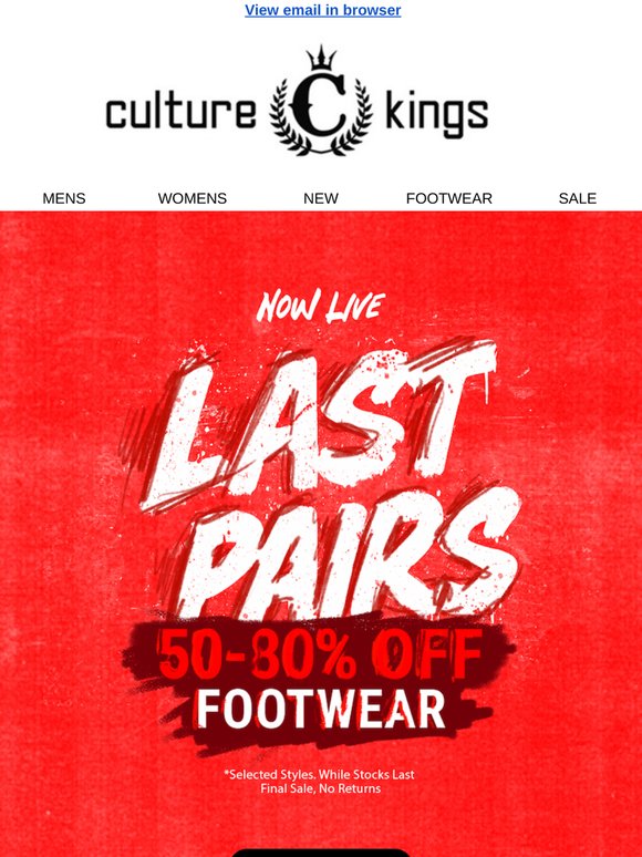 Culture Kings: Now Live: 50%-80% off Selected Footwear 👟 | Milled
