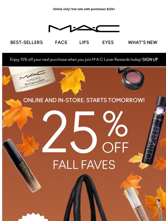 M·A·C: 25% OFF FALL FAVES STARTS TOMORROW! | Milled