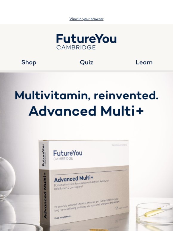 FutureYou: More than a multivitamin: Meet Advanced Multi+ | Milled