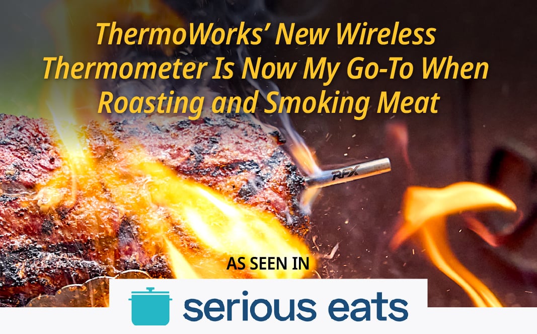 ThermoWorks: RFX Will Change Your Cooking Forever | Milled