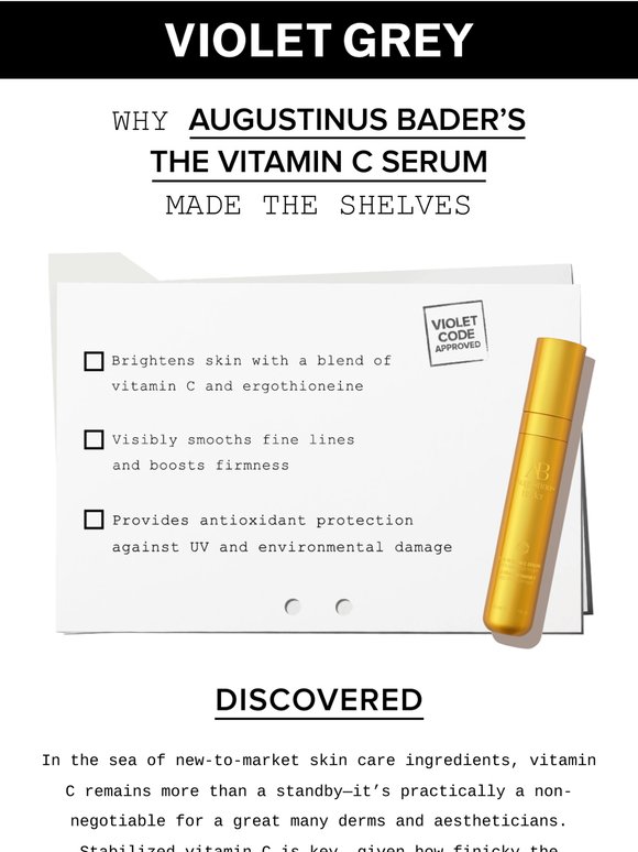 Violet Grey: Introducing Augustinus Bader’s Vitamin C Serum | Milled