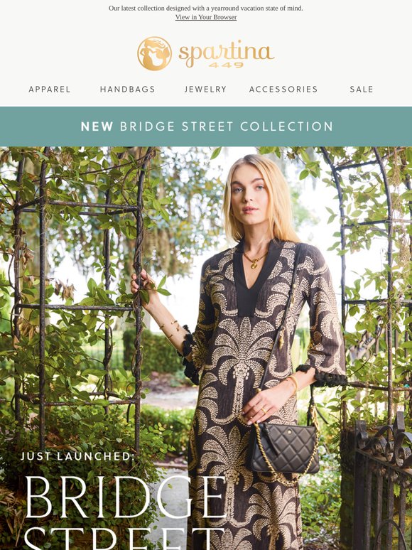 Spartina: JUST LAUNCHED: Bridge Street Collection | Milled