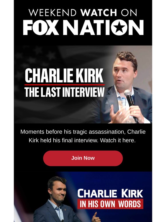 Fox News: Remembering Charlie Kirk on Fox Nation | Milled