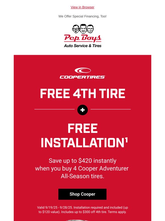 Pep Boys: Buy 3 Cooper Tires, Get the 4th Tire and Installation FREE ...