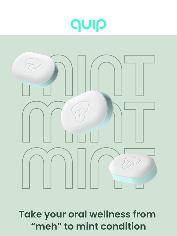 Quip: Press “refresh” on your oral care | Milled