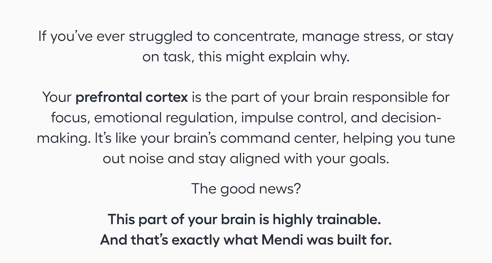 Mendi: Meet your prefrontal cortex: the brain’s control center | Milled