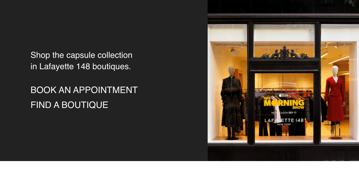 Lafayette 148 New York: As Seen In "The Morning Show" | Milled