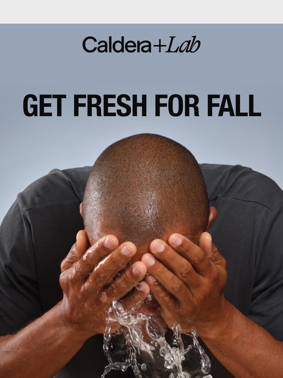 Caldera + Lab: Get Fresh for Fall | Milled