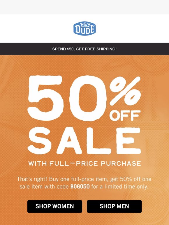 Hey Dude: Want 50% off sale? Here's how ️ | Milled