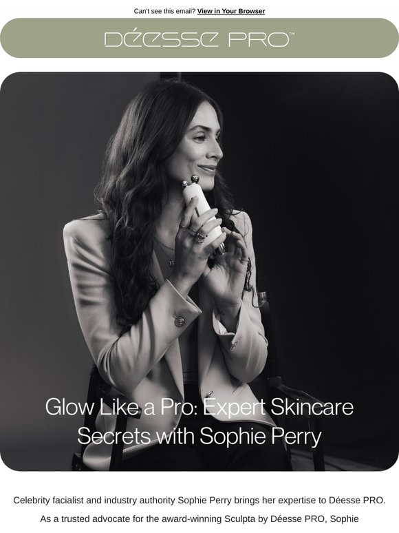Deesse Pro: Sophie Perry’s Expert Secrets for a Sculpted, Radiant Glow ...