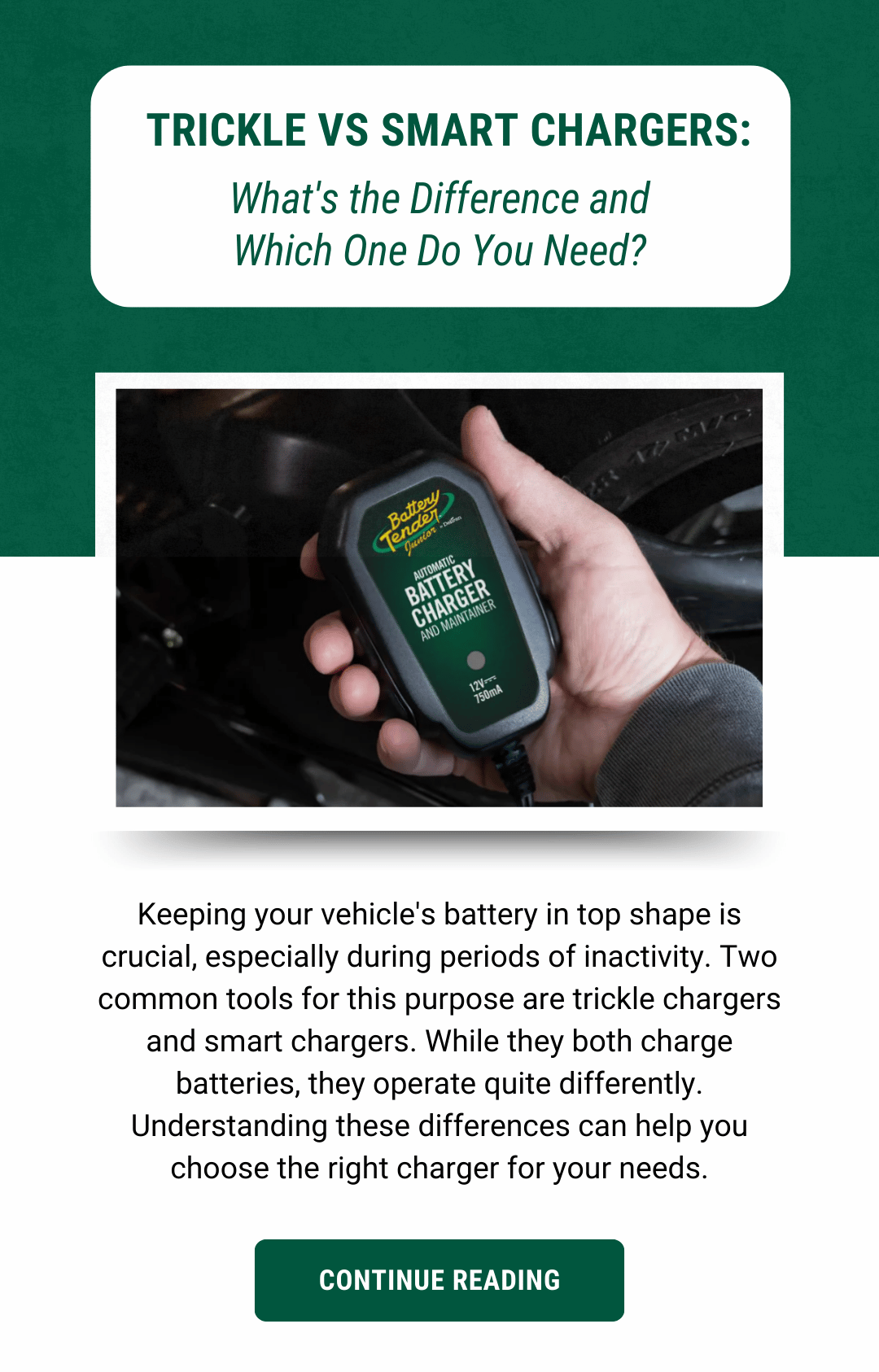 Battery Tender: Trickle vs. Smart Chargers: What's the Difference and ...
