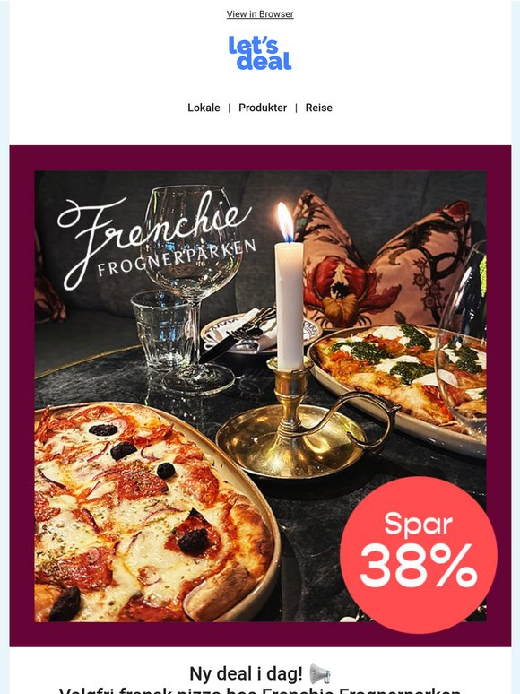 Lets Deal: Fransk pizza hos Frenchie 🍕 / 3-retters middag hos Bacchus ...