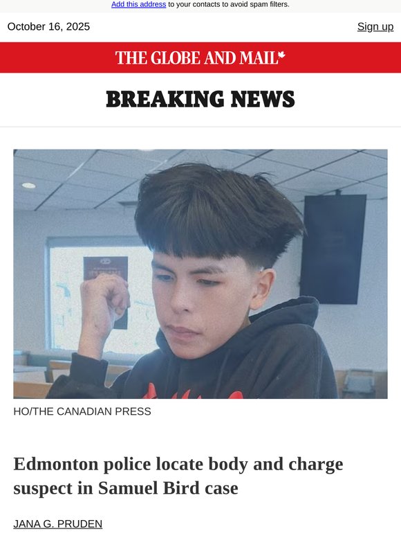 The Globe and Mail: Breaking news: Edmonton police locate body and ...