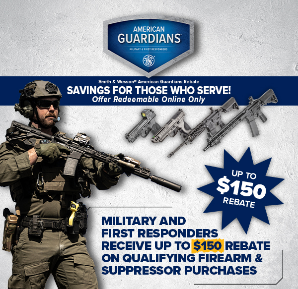 Smith & Wesson: ATTENTION FIRST RESPONDERS! Receive up to $150 Rebate ...
