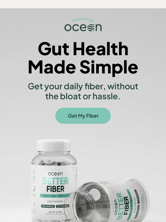 Organics Ocean: Fiber Without the Fuss | Milled