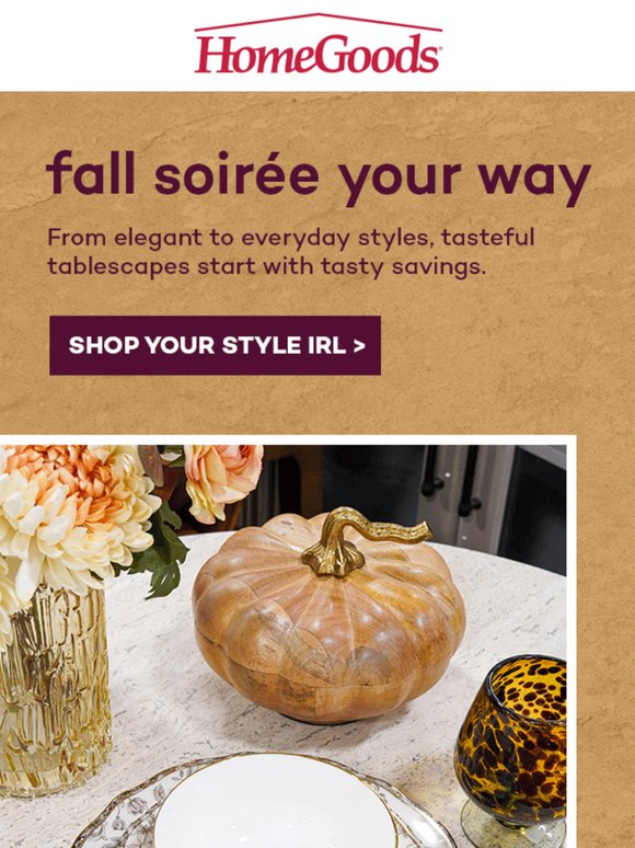 HomeGoods: Your refined fall table is ready 🍽️ | Milled
