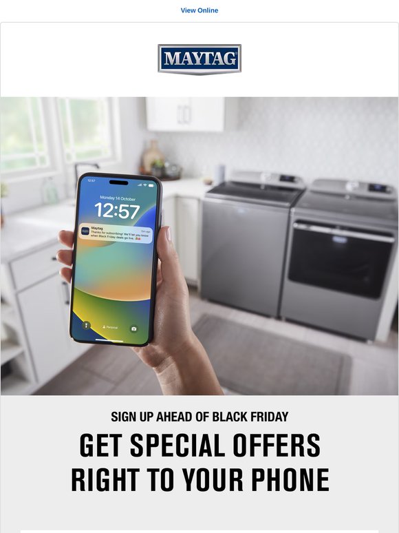 Maytag: Get notified when Black Friday deals go live 🔔 | Milled