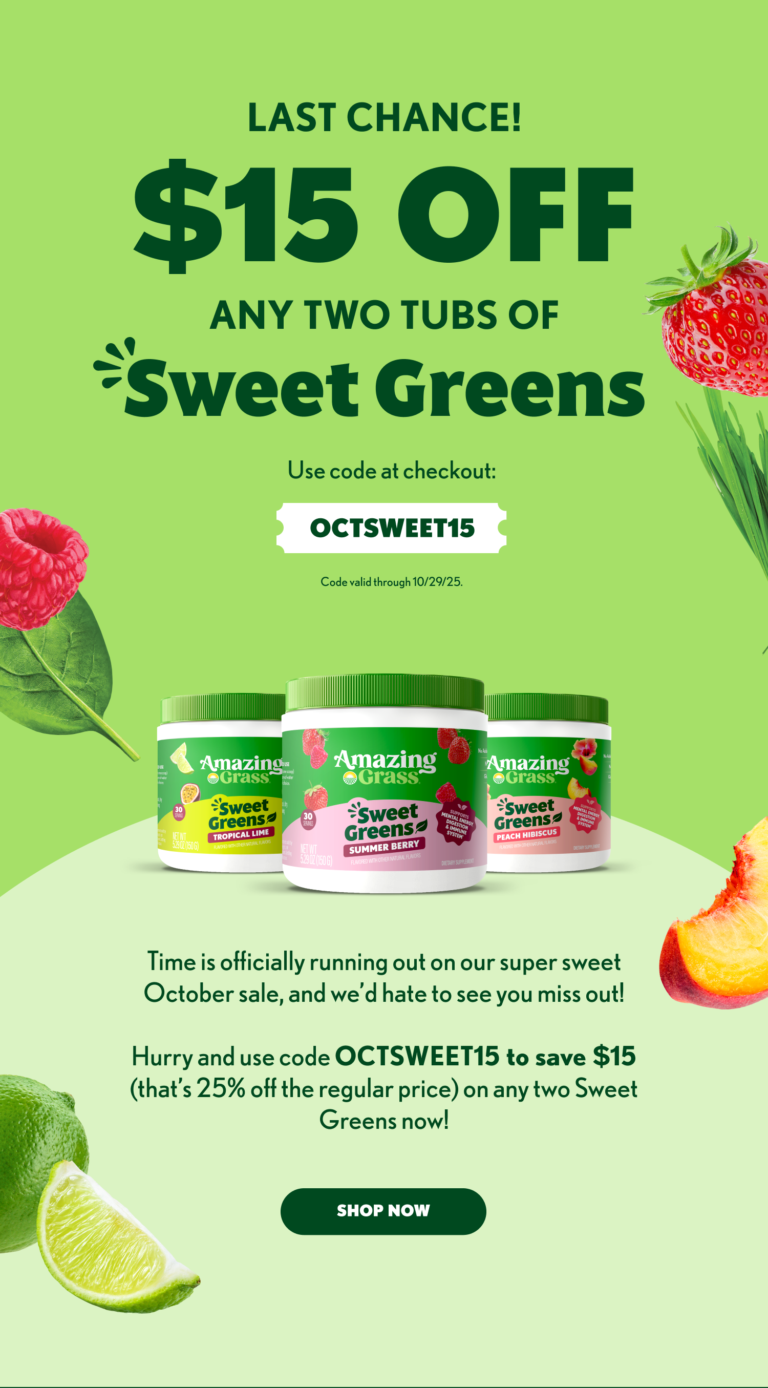 Amazing Grass: Last Chance! $15 Off Any 2 tubs of Sweet Greens! 😲 | Milled