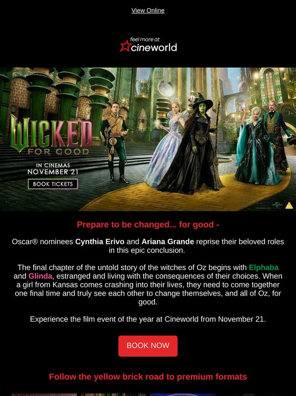 Cineworld: Prepare to be changed... for good! WICKED: FOR GOOD is on ...