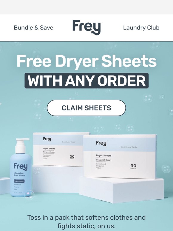Frey: FREE Dryer Sheets With Any Order | Milled