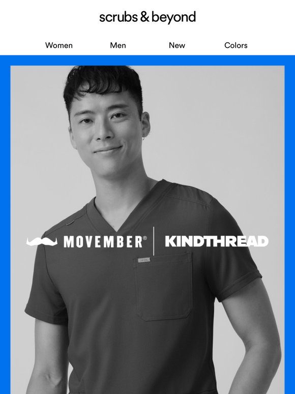 Scrubs & Beyond: Scrubs & Beyond x Movember x Kindthread | Milled