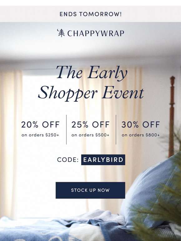 ChappyWrap: Ends tomorrow: The Early Shopper Event | Milled